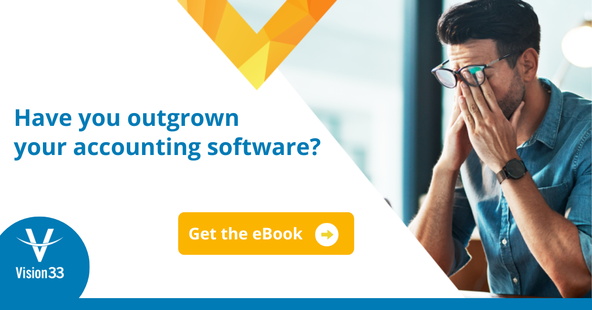 Have You Outgrown Your Accounting Solution? Have You Outgrown Your Accounting Solution?